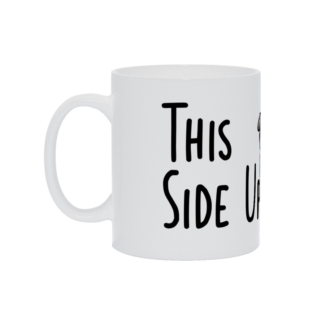 This side up Mug | drgluon's store | SE.Merch